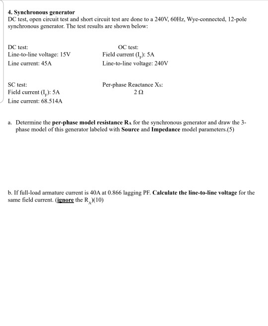Solved 4. Synchronous generator DC test, open circuit test | Chegg.com