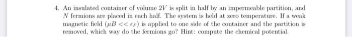 Solved please solve this problems following thermal physics | Chegg.com