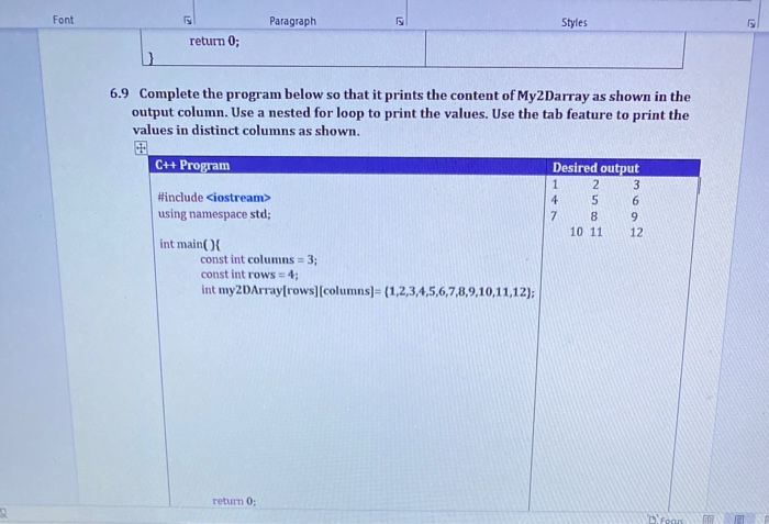 Solved Font Paragraph Styles return 0; D 6.9 Complete the | Chegg.com