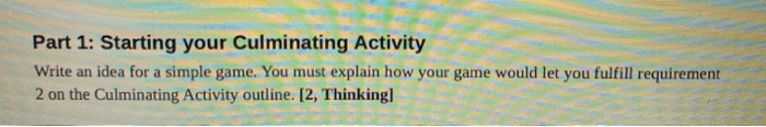 Solved Part 1: Starting your Culminating Activity Write an | Chegg.com