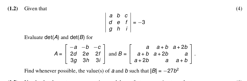 Solved (1.2) ﻿Given that|[a,b,c],[d,e,f],[g,h,i]|=-3Evaluate | Chegg.com