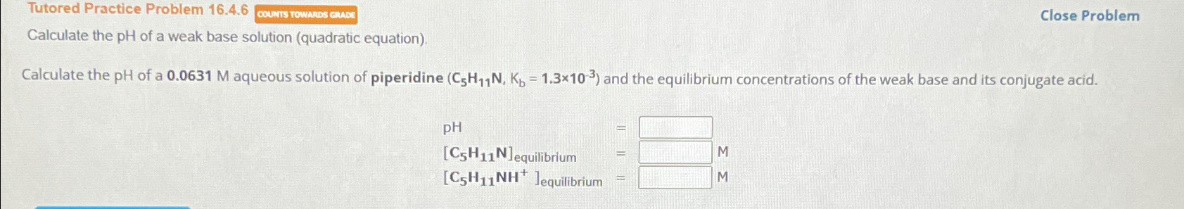 Solved Tutored Practice Problem 16.4.6Close ProblemCalculate | Chegg.com Solved Tutored Practice Problem 16.4.6Close ProblemCalculate | Chegg.com
