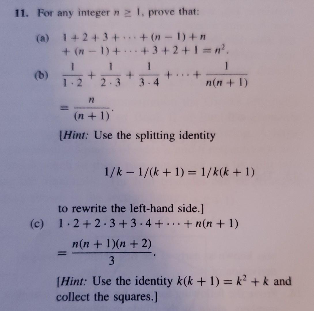 Solved 1. For any integer n≥1, prove that: (a) | Chegg.com
