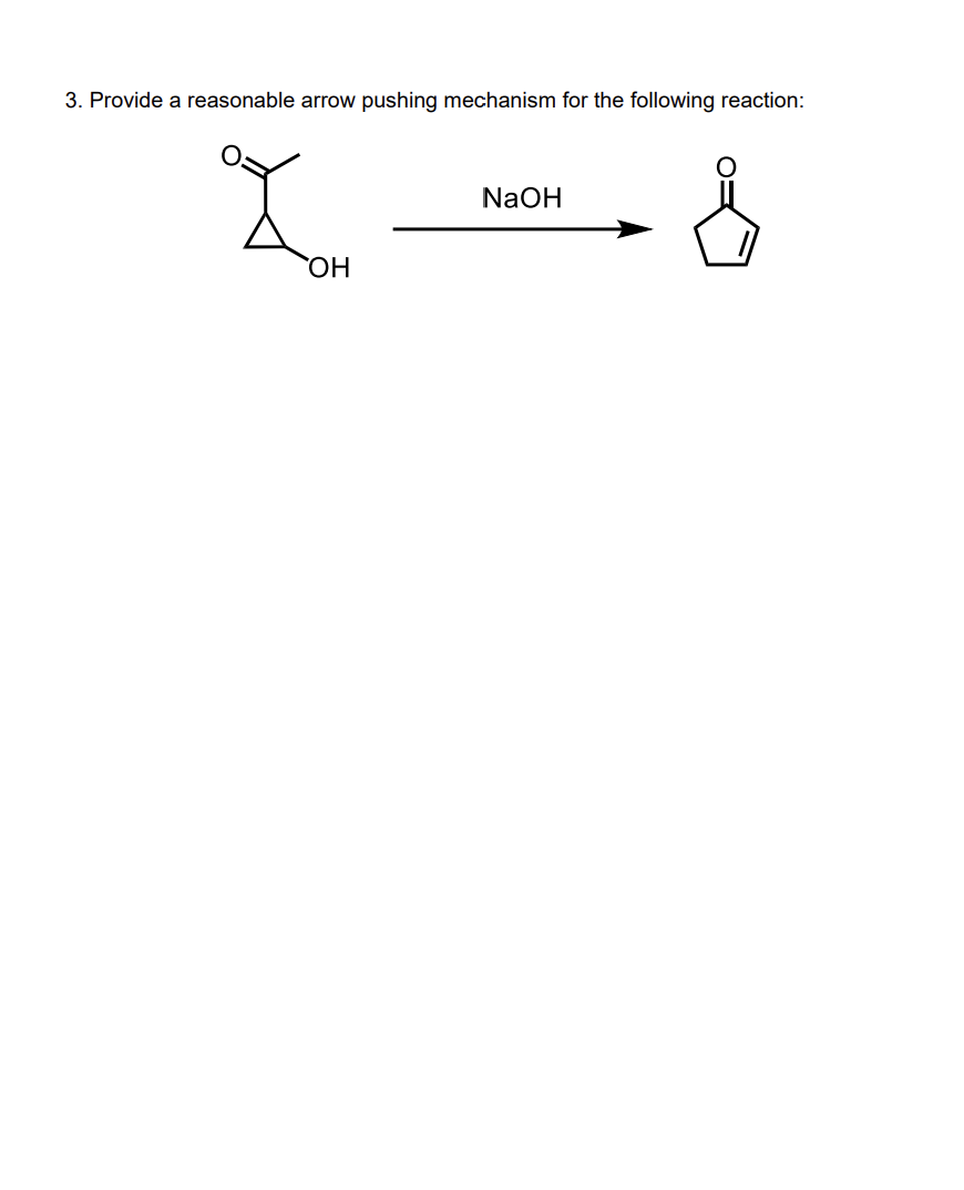 Solved Provide a reasonable arrow pushing mechanism for the | Chegg.com