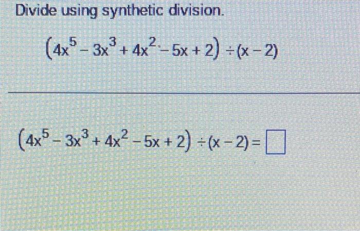 Solved Divide using synthetic division. | Chegg.com