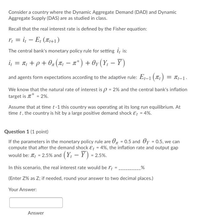 Solved Consider a country where the Dynamic Aggregate Demand | Chegg.com