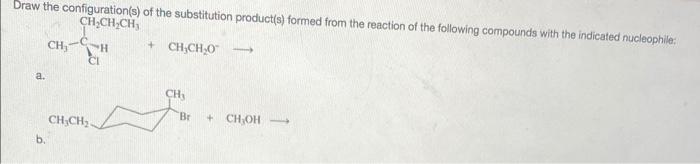 Solved Draw the configuration(s) of the substitution | Chegg.com
