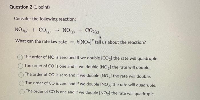 Solved Consider the following reaction: NO2( | Chegg.com