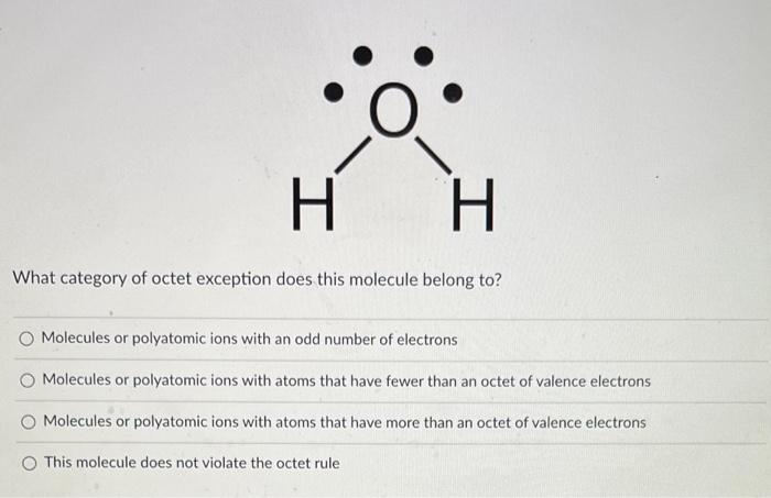 Solved What category of octet exception does this molecule | Chegg.com