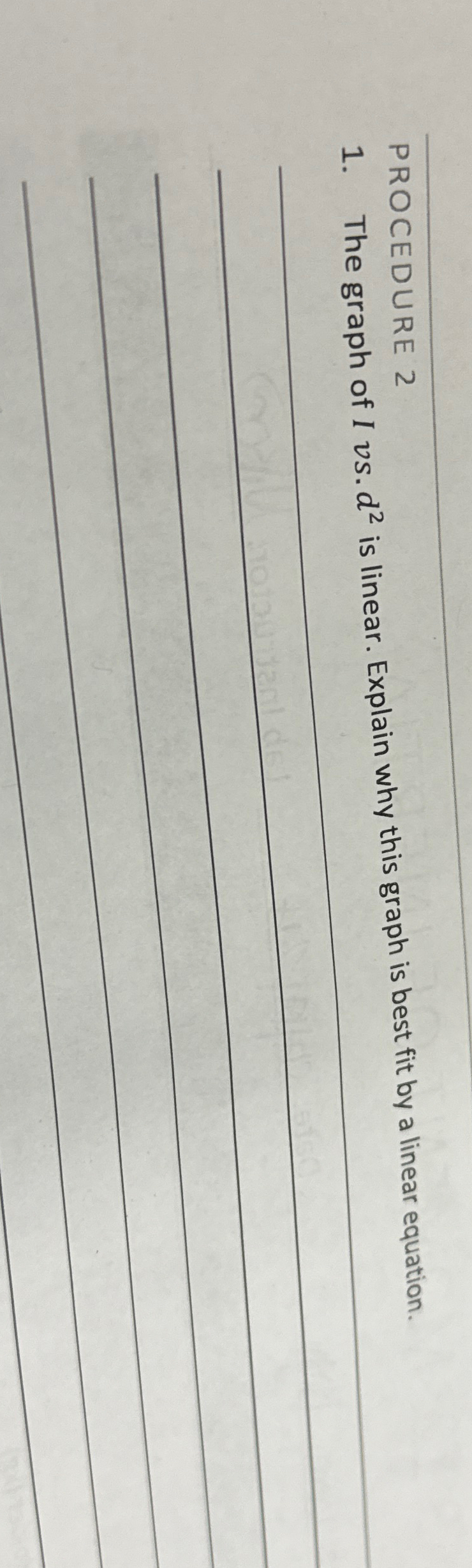 Solved PROCEDURE 2The graph of Ivs.d2 ﻿is linear. Explain | Chegg.com