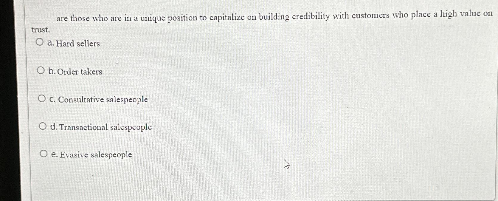 Solved ?__ are those who are in a unique position to capital | Chegg.com