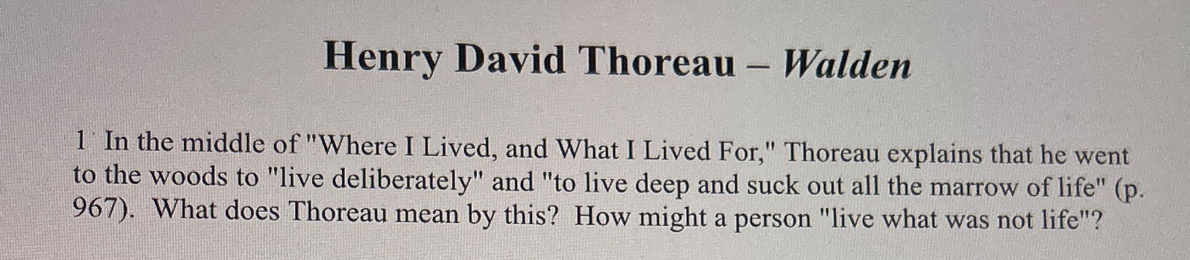 Solved Henry David Thoreau - ﻿Walden1 ﻿In the middle of | Chegg.com