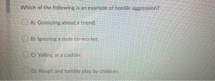 Solved Which of the following is an example of hostile | Chegg.com