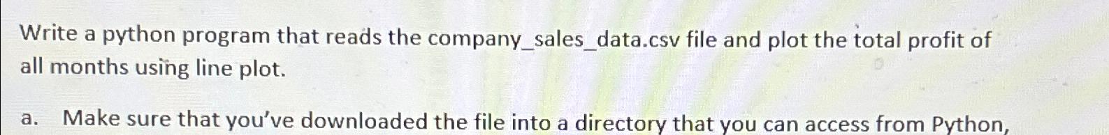 Solved Write a python program that reads the | Chegg.com