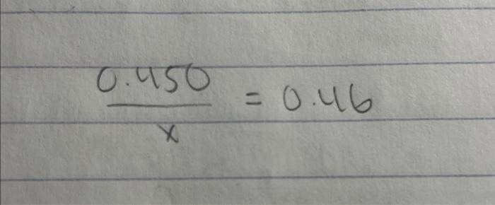Solved x0.450=0.46 | Chegg.com