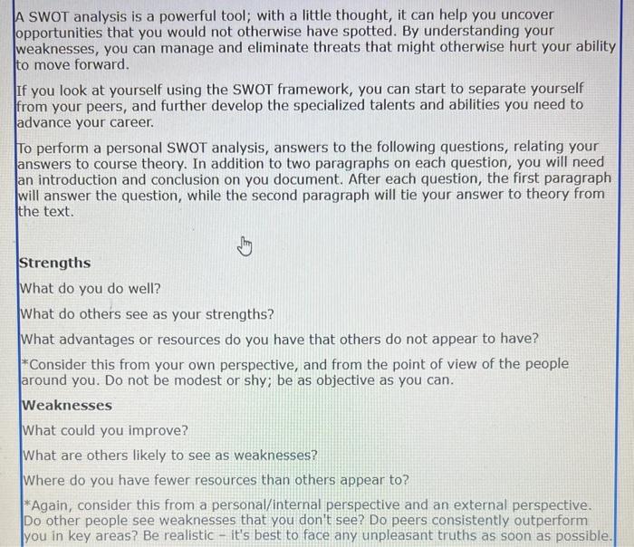 A SWOT analysis is a powerful tool; with a little | Chegg.com