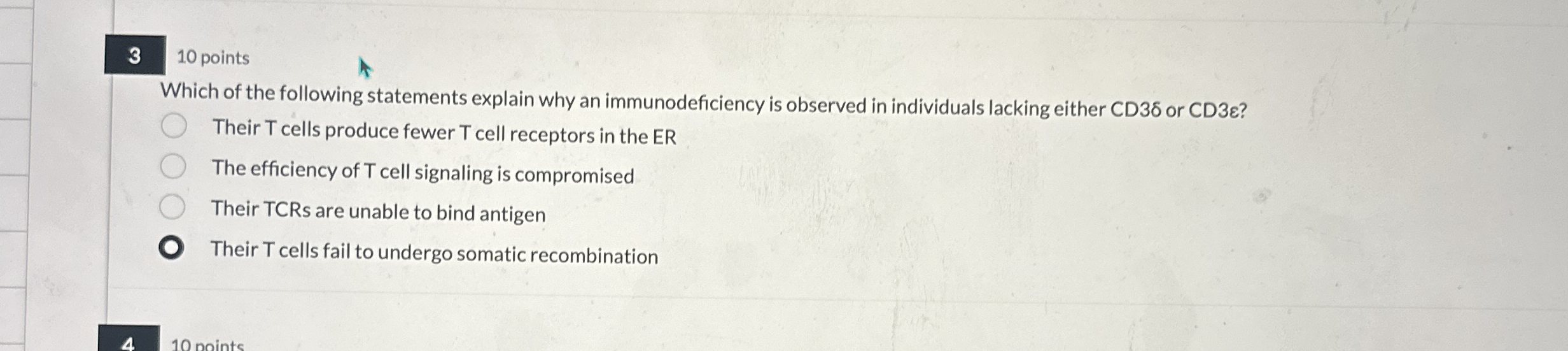 Solved 310 ﻿pointsTheir T ﻿cells produce fewer T ﻿cell | Chegg.com