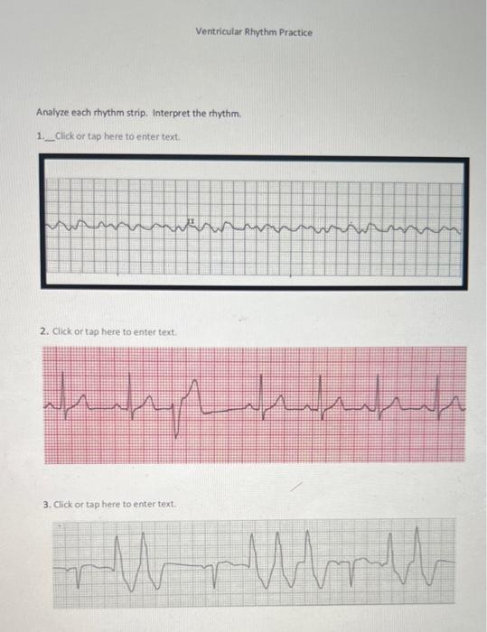 Analyze each rhythm strip. Interpret the rhythm. 1. | Chegg.com