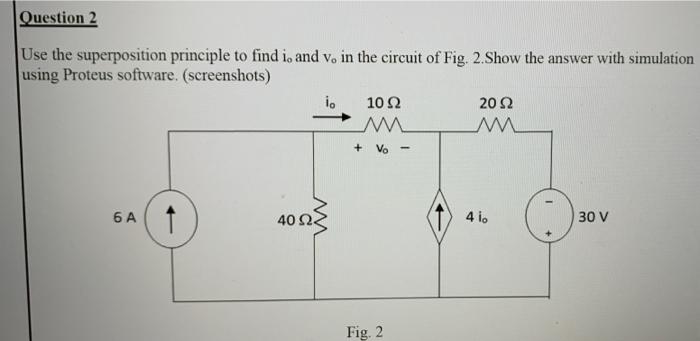 Solved Question 2 Use the superposition principle to find io | Chegg.com