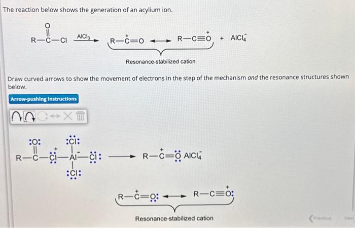 Solved The reaction below shows the generation of an acylium | Chegg.com