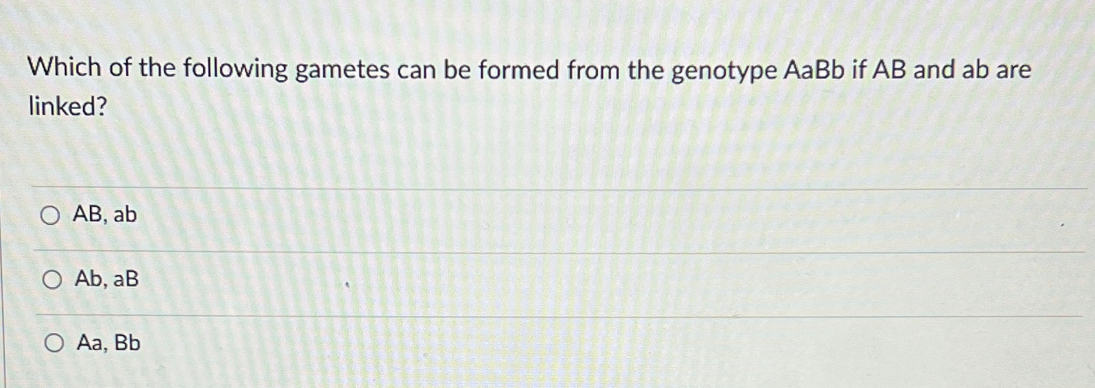 Solved Which of the following gametes can be formed from the | Chegg.com