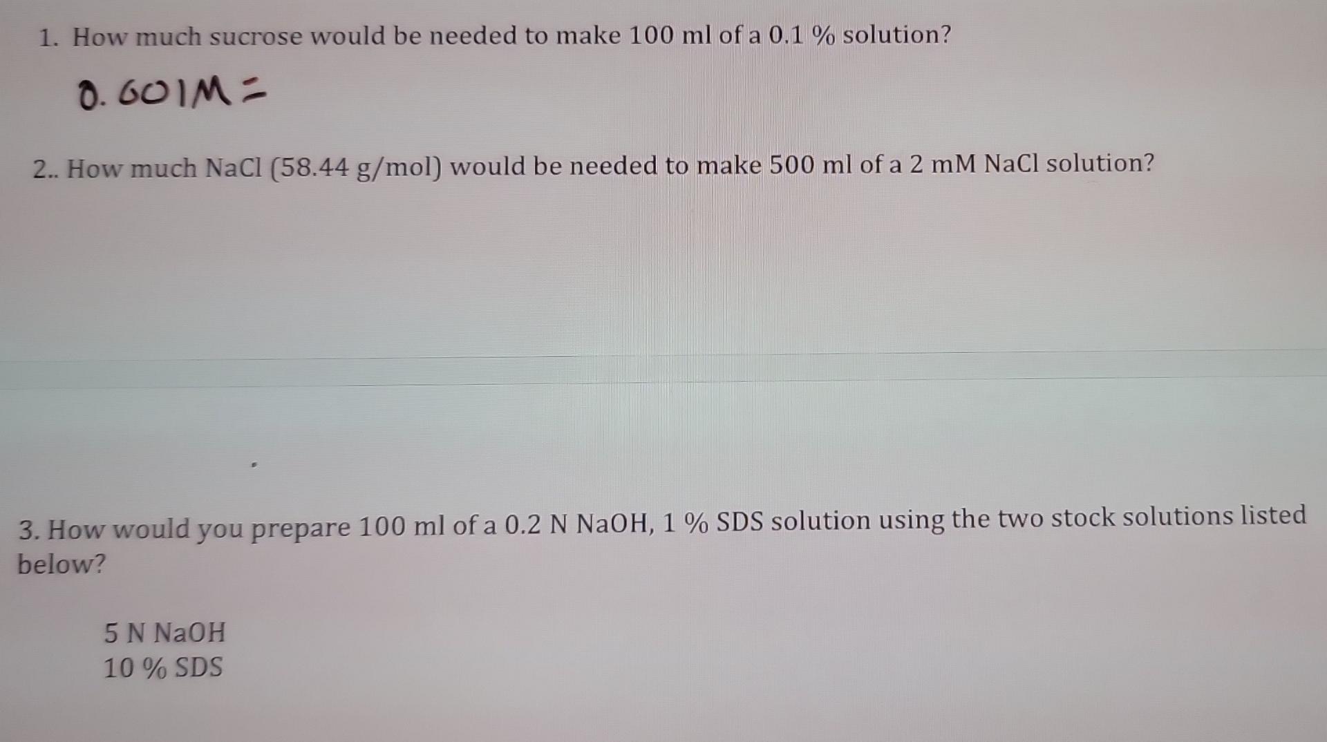 Solved 1. How much sucrose would be needed to make 100ml of | Chegg.com