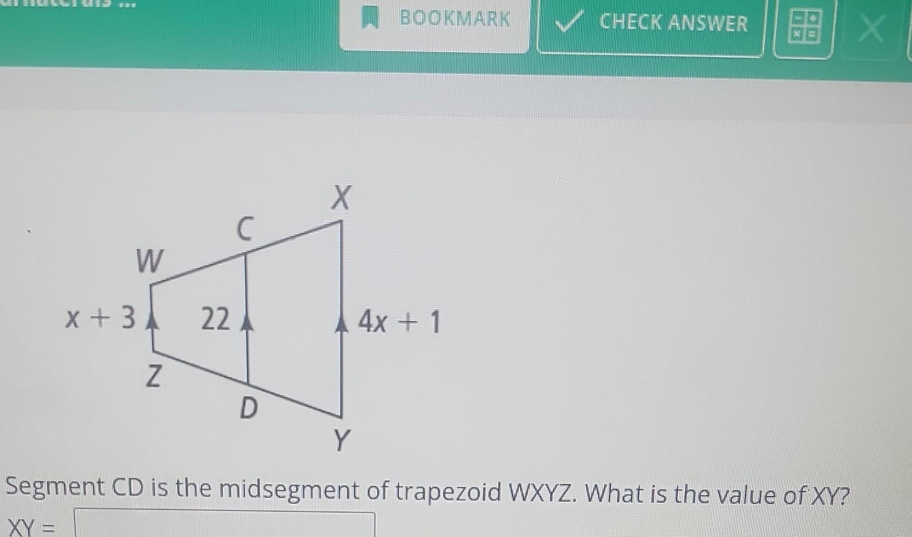 Solved Segment CD is the midsegment of trapezoid WXYZ. What | Chegg.com