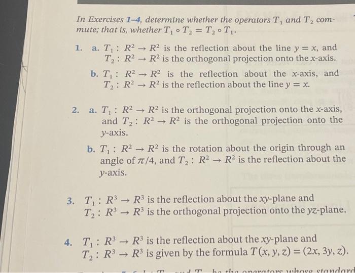 Solved In Exercises 1-4, determine whether the operators T1 | Chegg.com