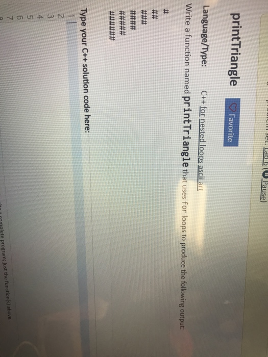 Solved Pause set. LaO6 printTriangle Favorite Language/Type: | Chegg.com
