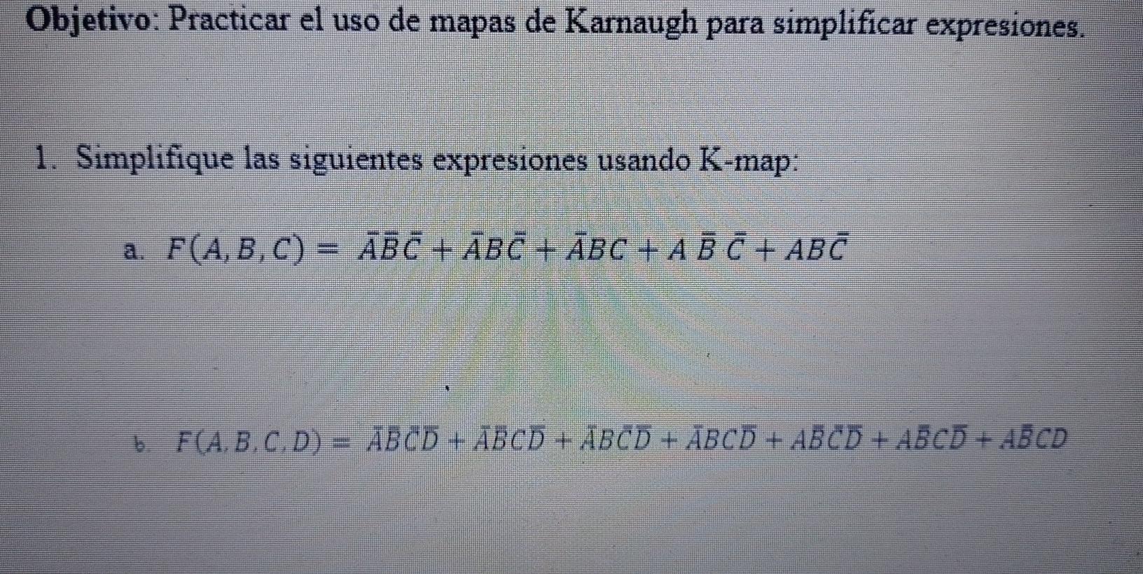 Solved Simplify the ecuation using Maps of Karnaugh and draw | Chegg.com