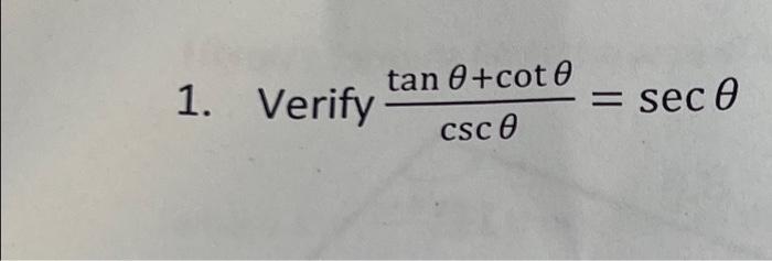Solved \\( \\frac{\\tan \\theta+\\cot \\theta}{\\csc | Chegg.com