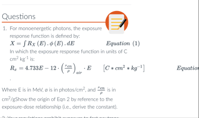 Solved QuestionsFor monoenergetic photons, the exposure | Chegg.com