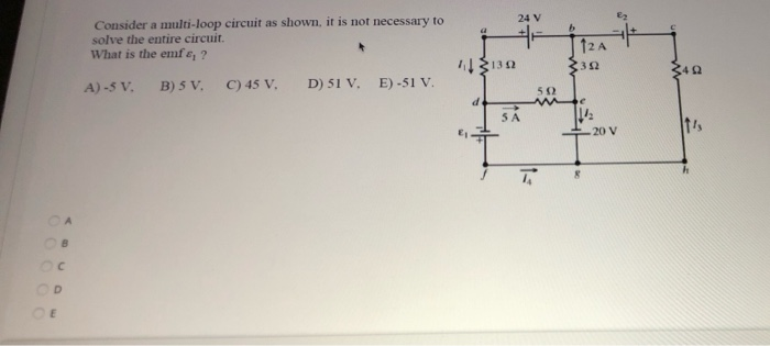 Solved 24 V Consider a multi-loop circuit as shown, it is | Chegg.com