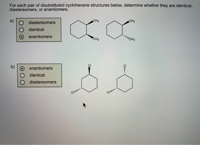Solved For each pair of disubstituted cyclohexane structures | Chegg.com