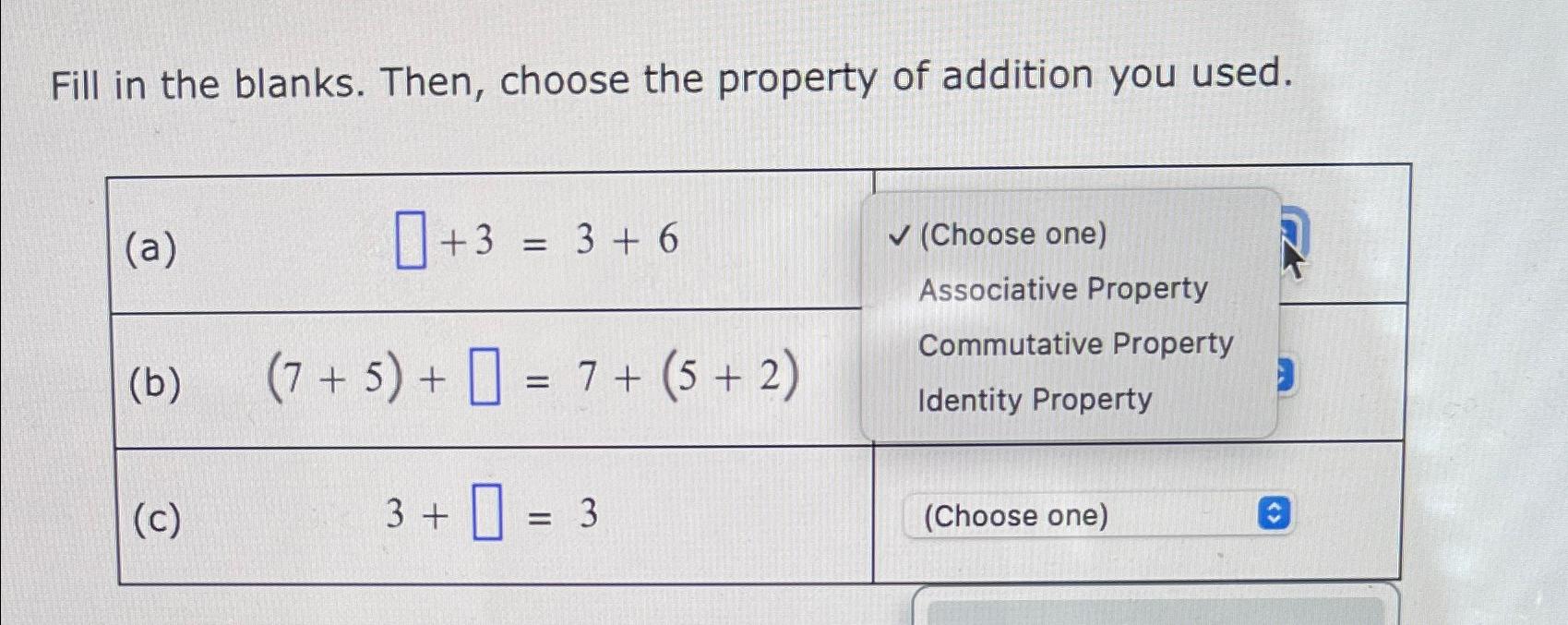 Solved Fill in the blanks. Then, choose the property of | Chegg.com