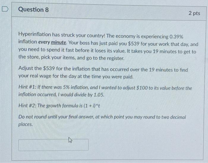 Solved Hyperinflation has struck your country! The economy | Chegg.com