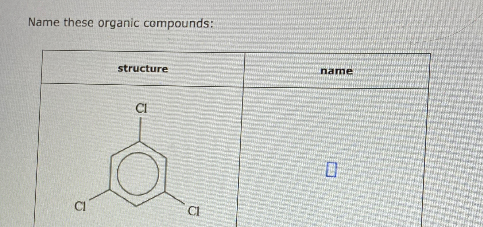 Solved Name these organic | Chegg.com