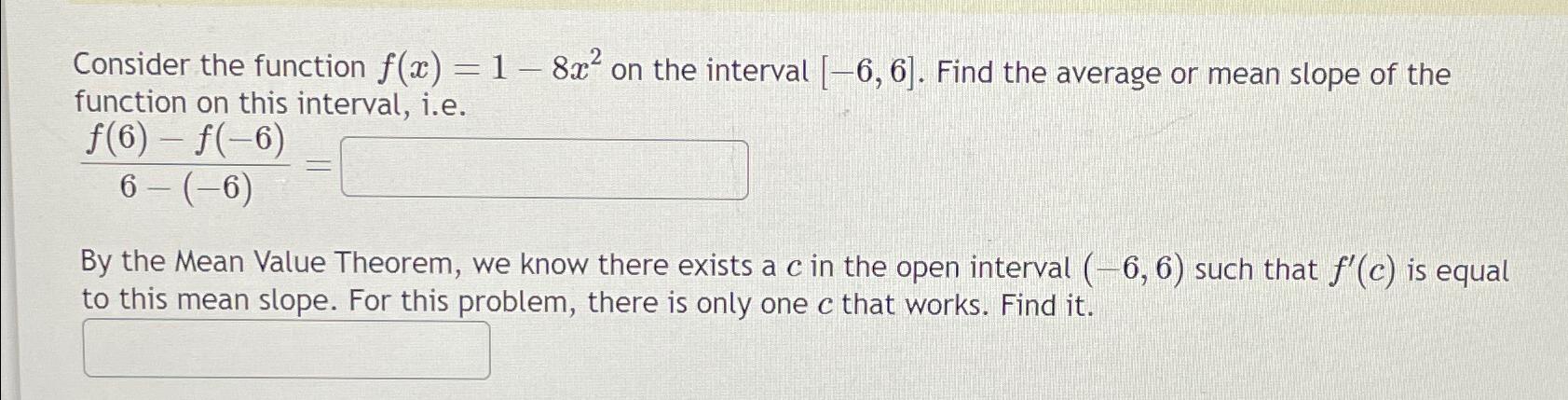 Solved Consider the function f(x)=1-8x2 ﻿on the interval | Chegg.com
