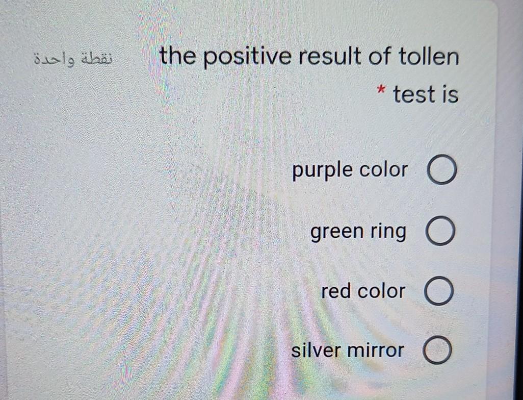 Solved نقطة واحدة the positive result of tollen test is | Chegg.com