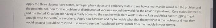 Solved Apply the three classes: core states, semi-periphery | Chegg.com