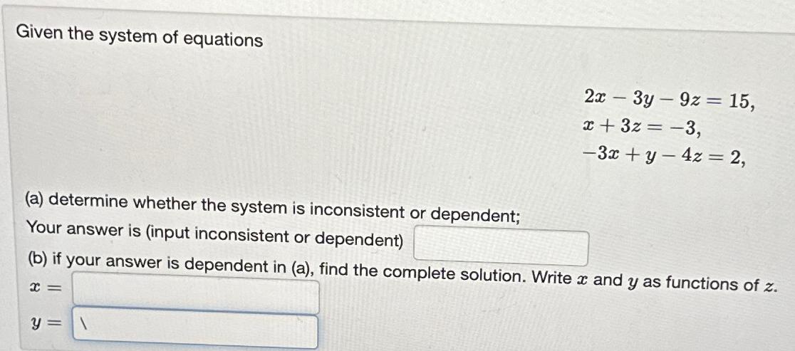 Solved Given the system of | Chegg.com
