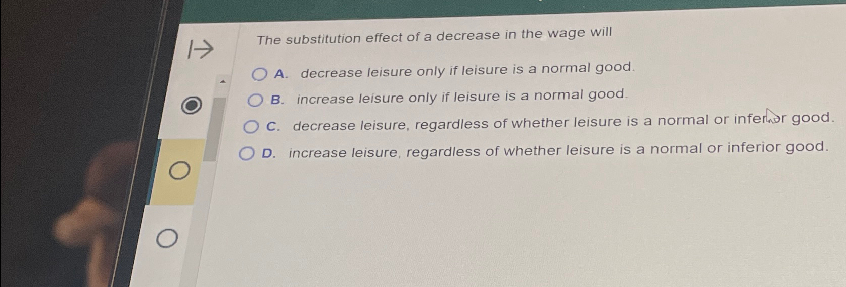 Solved The substitution effect of a decrease in the wage | Chegg.com