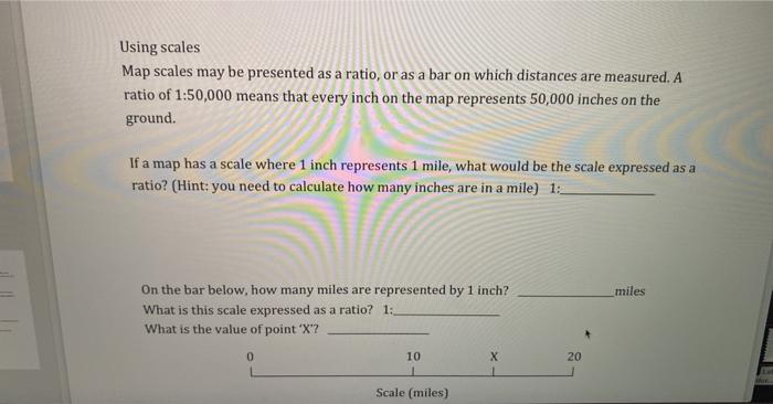 Solved Using scales Map scales may be presented as a ratio, | Chegg.com