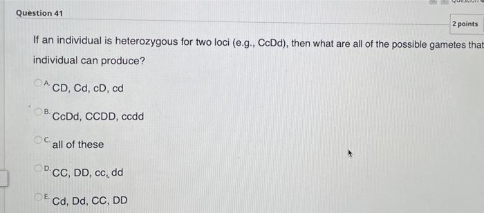 If an individual is heterozygous for two loci (e.g., | Chegg.com