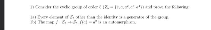 Solved 1) Consider the cyclic group of order | Chegg.com