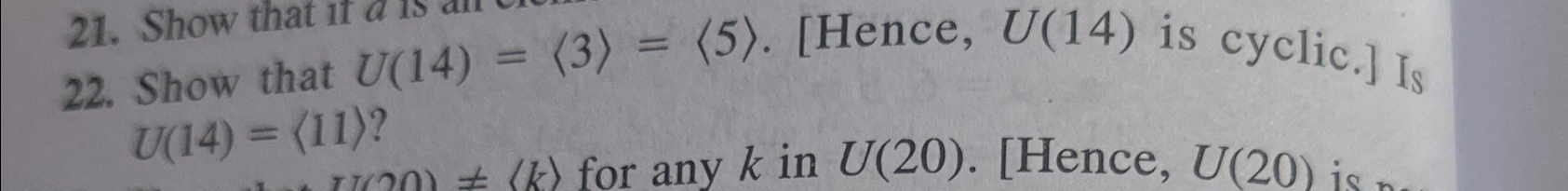 Solved Show that U(14)=(:3:)=(:5:). [Hence, U(14) ﻿is | Chegg.com