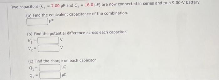 Solved Two capacitors, C1=6.00μF and C2=9.0μF, are connected | Chegg.com