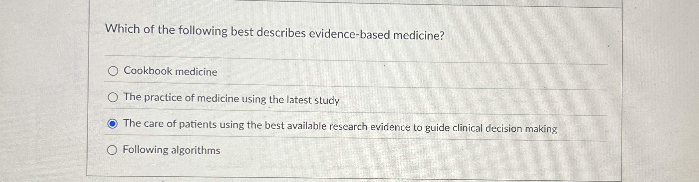 Solved Which of the following best describes evidence-based | Chegg.com