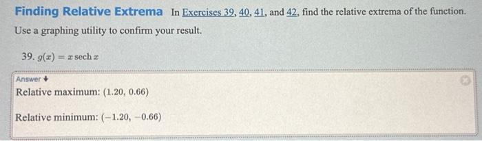 Solved Finding Relative Extrema In Exercises 39,40,41, and | Chegg.com