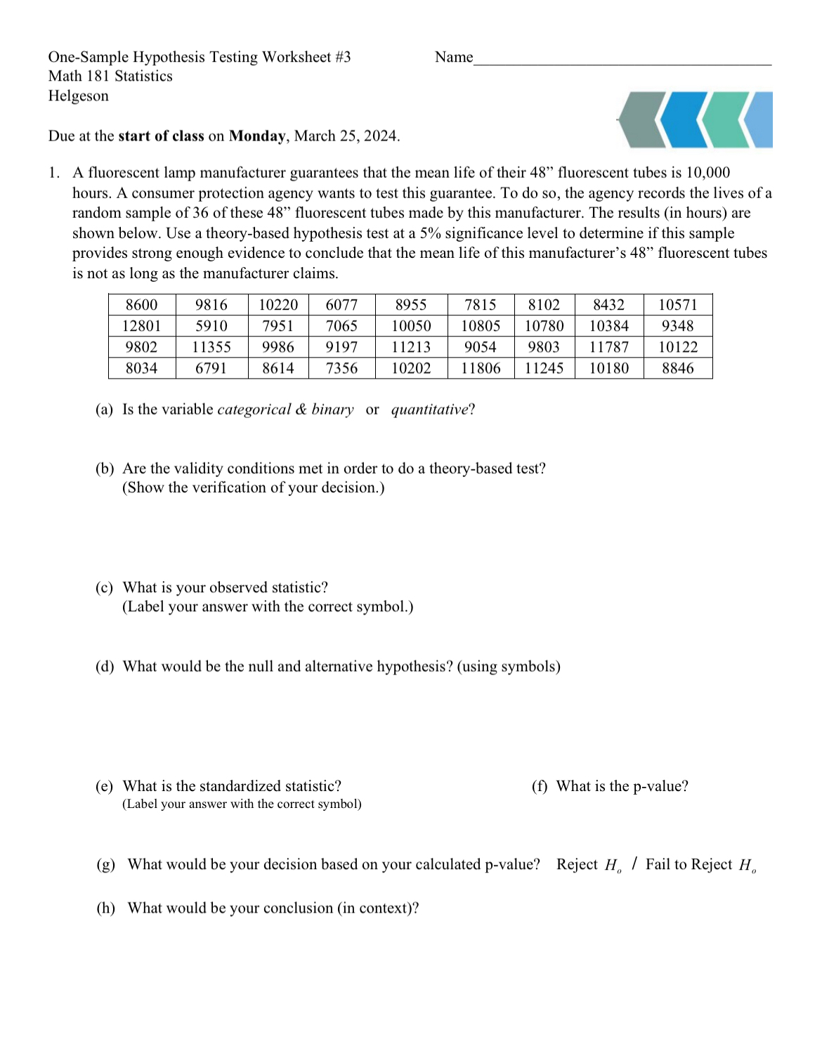 One-Sample Hypothesis Testing Worksheet #3NanMath 181 | Chegg.com